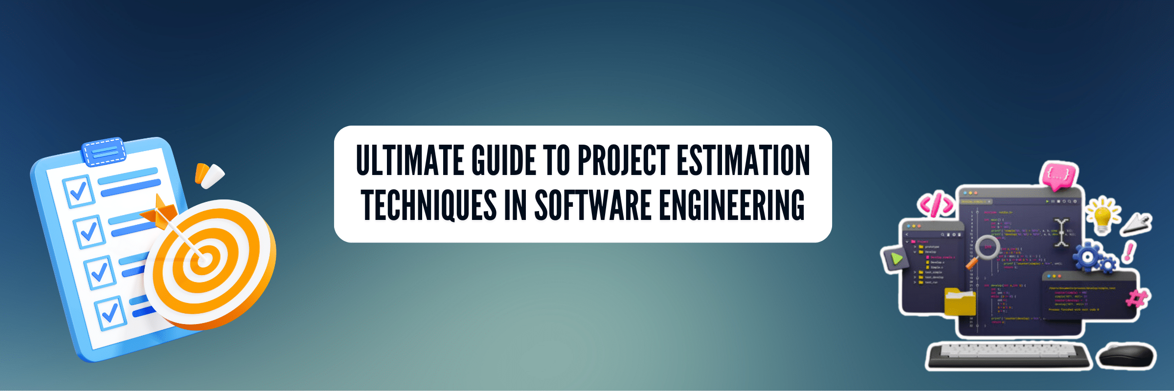 5 Best Project Estimation Techniques In Software Engineering 5 Best Project Estimation Techniques In Software Engineering